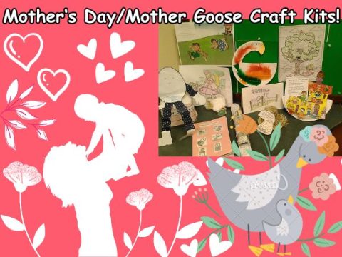 Mother’s Day/Mother Goose Craft Kits Available In May At The Withee ...